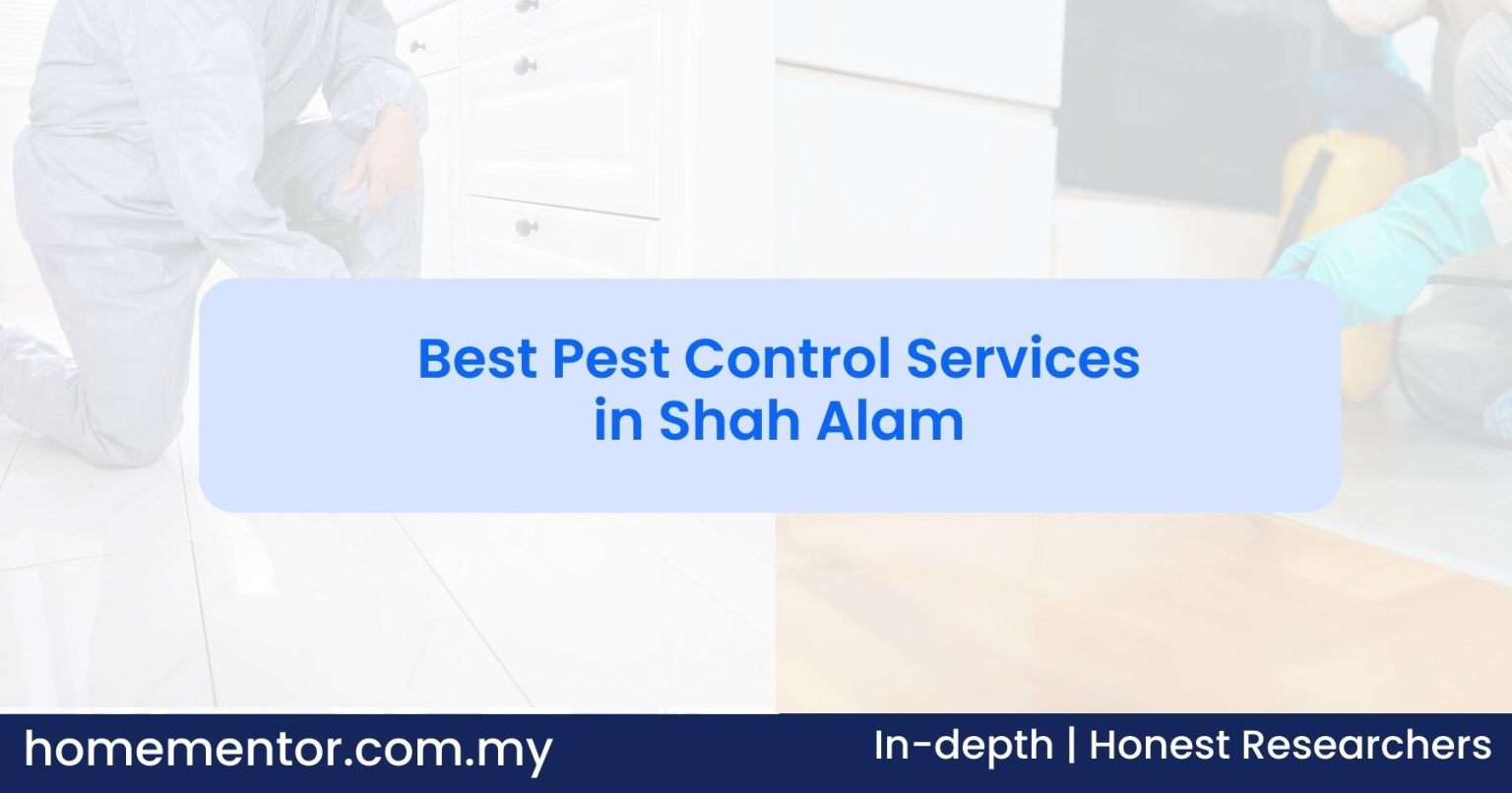 5 Best Pest Control Services in Shah Alam [September 2023]