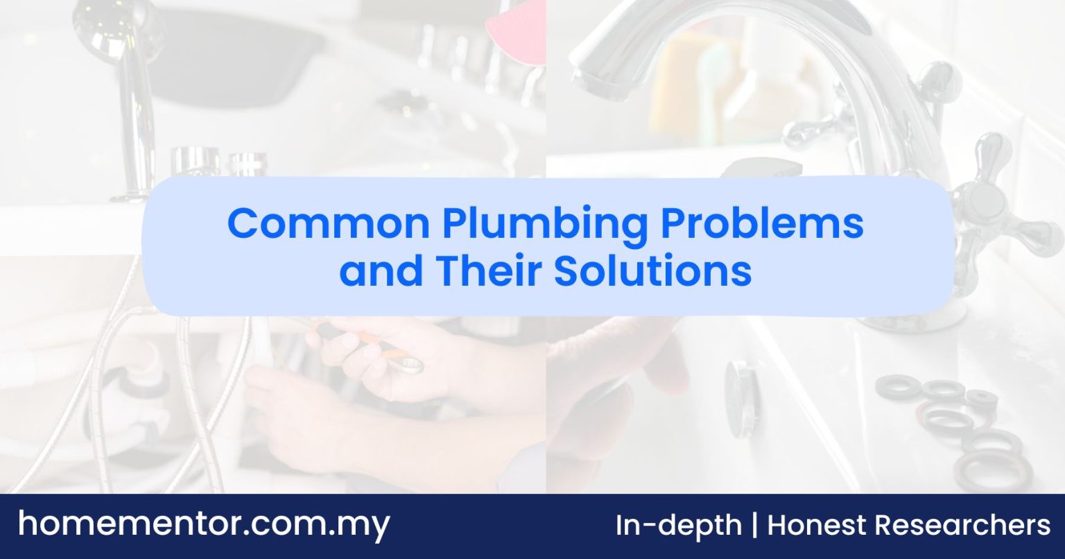 Common Plumbing Problems and Their Solutions - Home Mentor